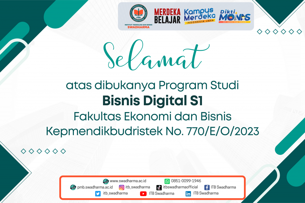 Program Studi Baru Bisnis Digital S1 – ITB SWADHARMA